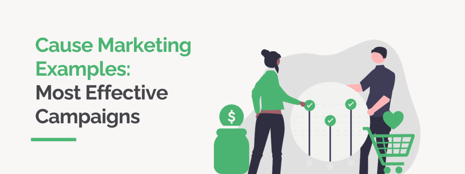 Cause Marketing Examples | 14+ Effective Campaigns