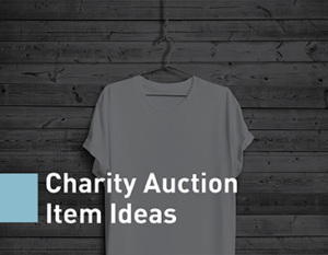 10 Charity Auction Item Ideas That Bring in Big Bids