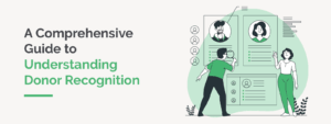 A Comprehensive Guide to Understanding Donor Recognition