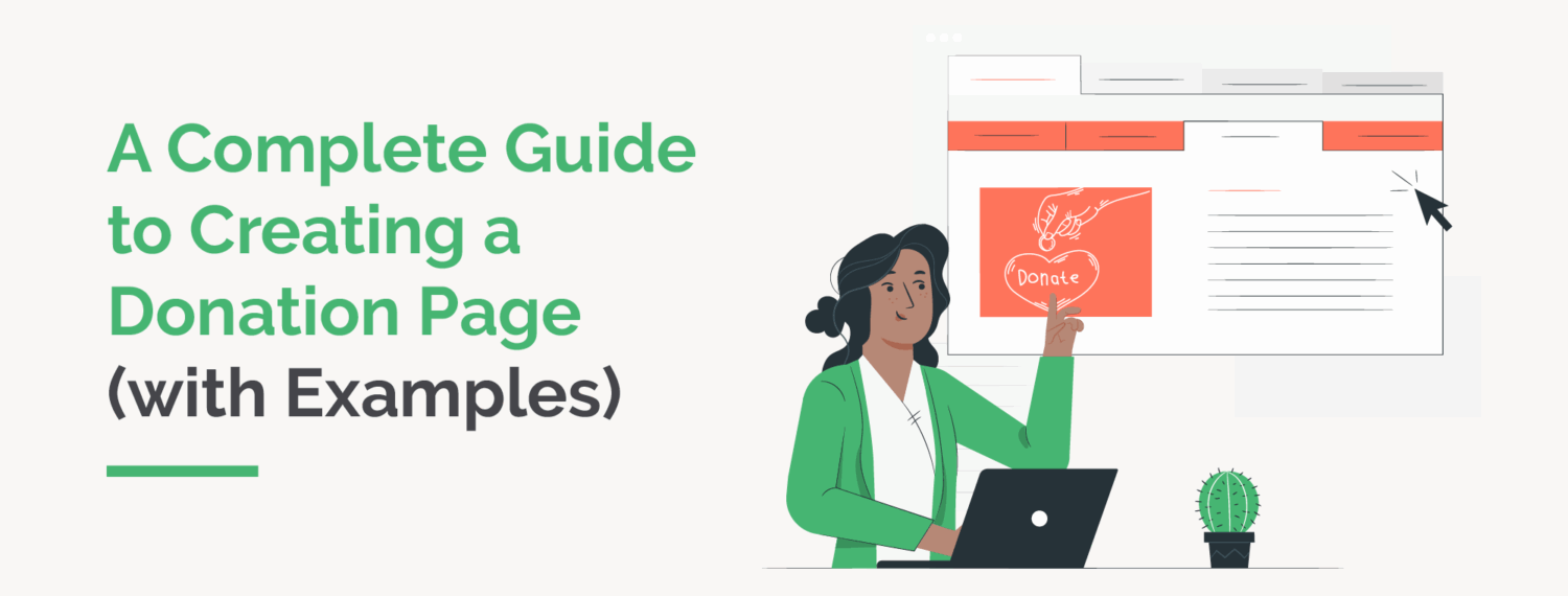 A Complete Guide to Creating a Donation Page (with Examples)