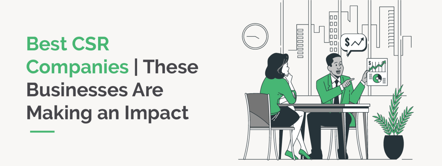 Best CSR Companies | These 9 Businesses Are Making an Impact