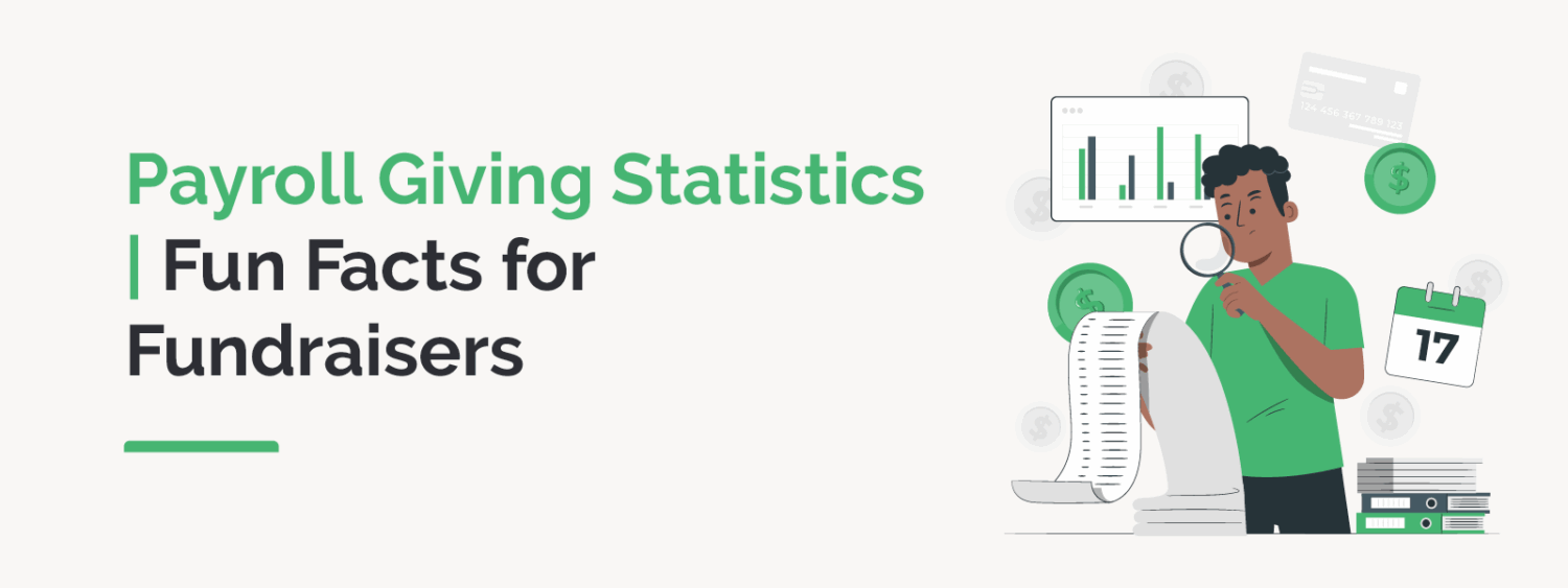 Payroll Giving Statistics | 13 Fun Facts for Fundraisers