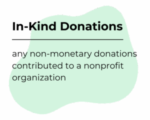 The Complete Guide to In-Kind Donations for Nonprofits
